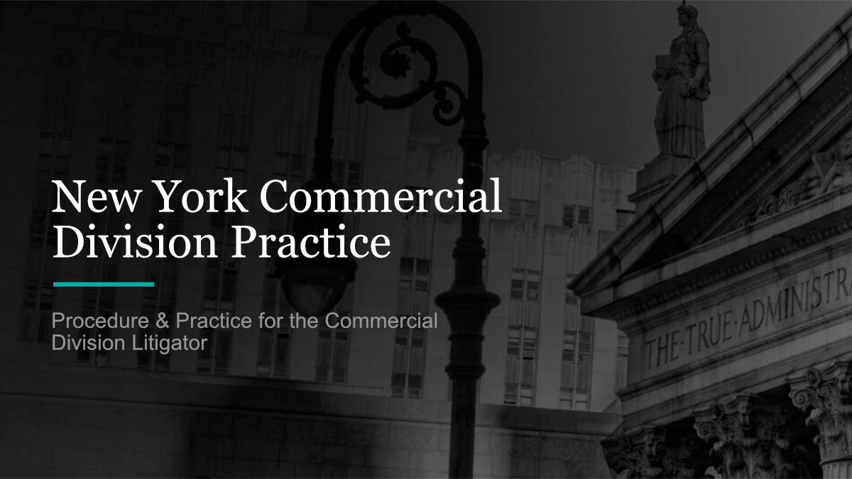 New York Commercial Division Practice | New York Commercial Division ...